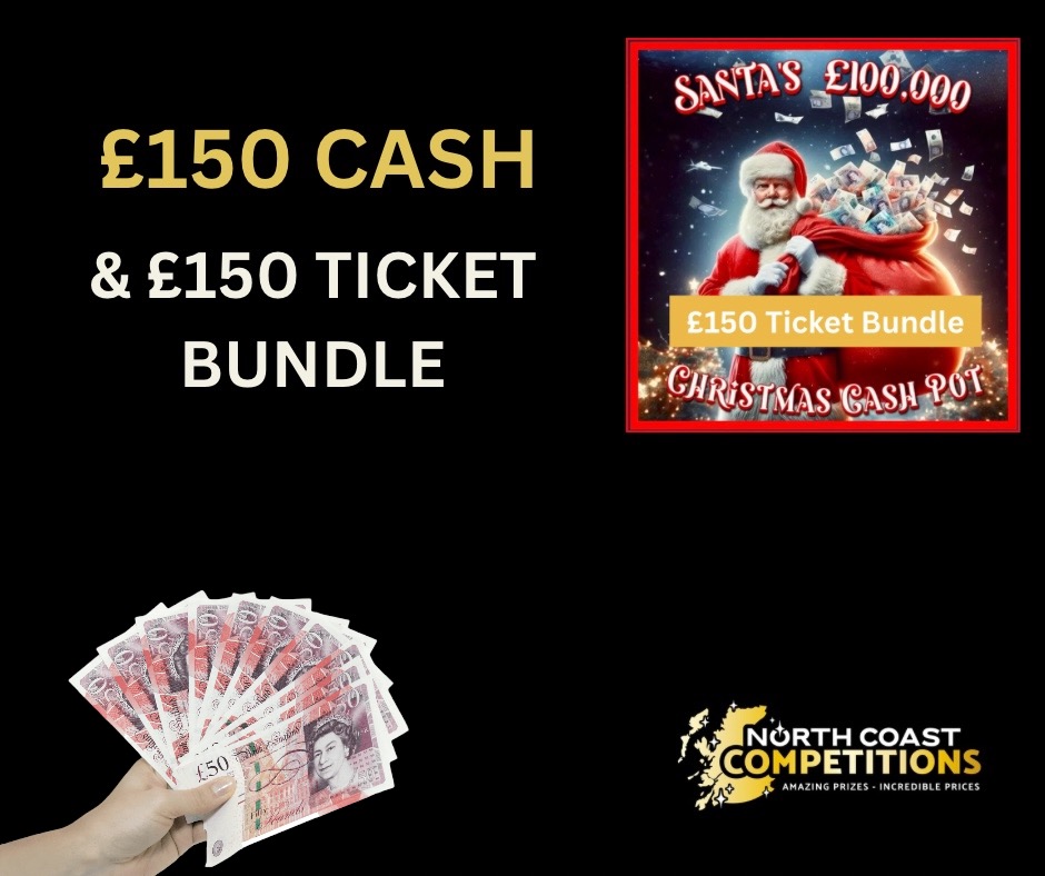 (AUTO DRAW) £150 Cash & £150 Ticket Bundle – North Coast Competitions
